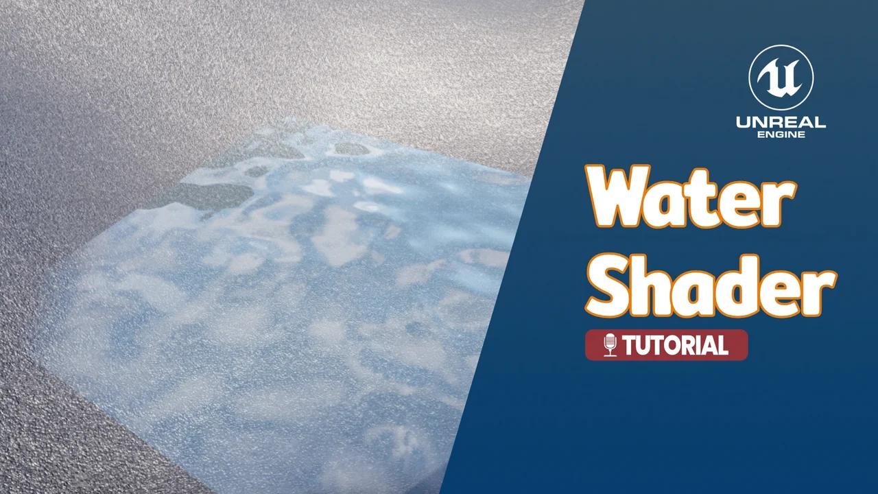Tutorial Creating A Water Shader In Unreal Engine 5 6 Using Blueprints