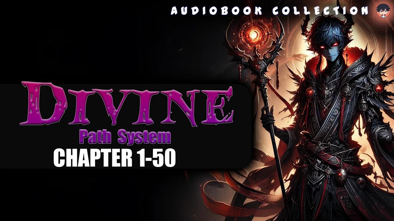 Divine Path System Chapter 1-50