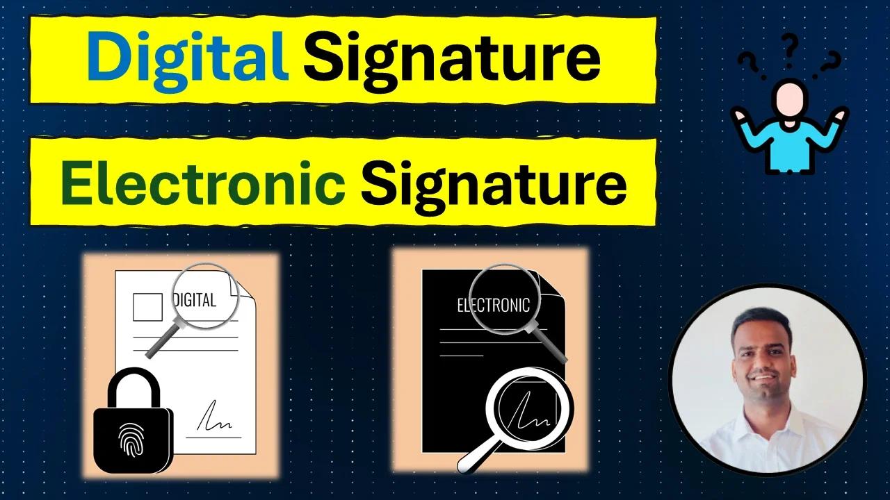 Why Digital Signatures are more secure than Electronic Signature ...