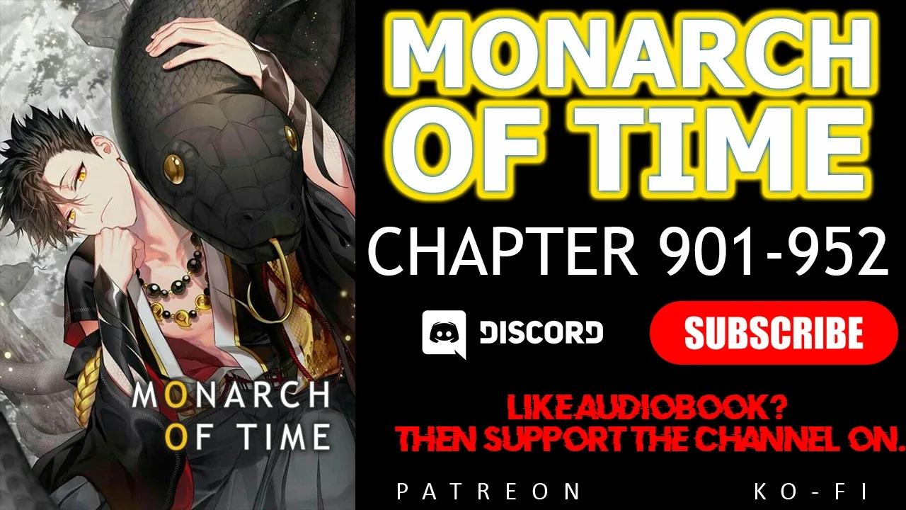 Monarch of Time Chapter 901-952