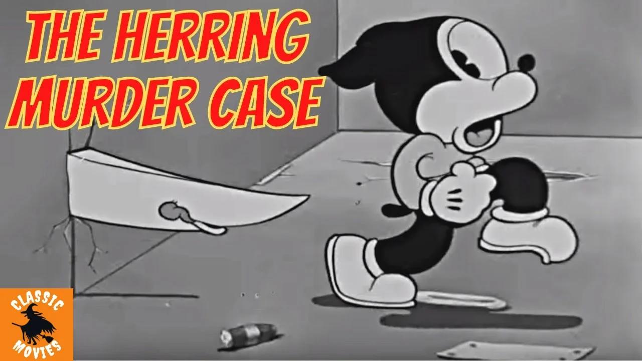 Classic Cartoon : The Herring Murder Case (1931) by Dave Fleischer ...