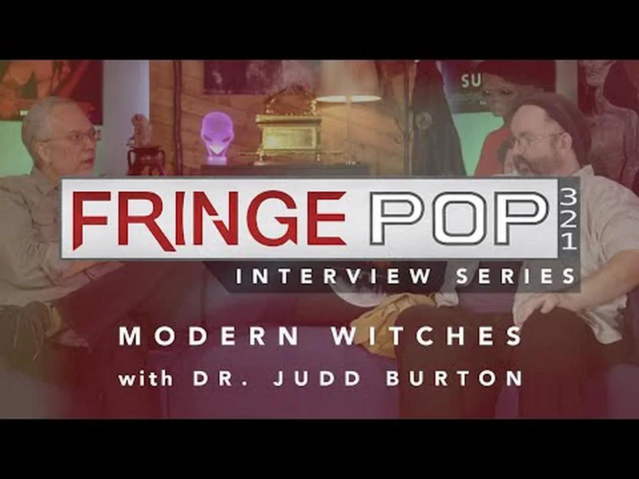 Modern Witches - A Discussion with Dr. Judd Burton