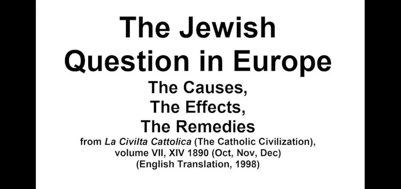 The Jewish Question in Europe- The Causes, The Effects, The Remedies by ...