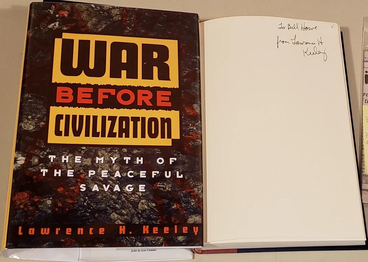 War Before Civilization - Lawrence Keeley
