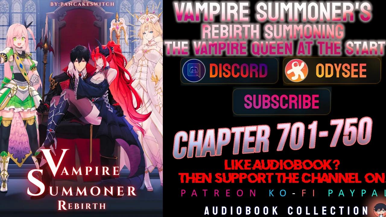 Vampire Summoner's Rebirth Summoning The Vampire Queen At The Start ...
