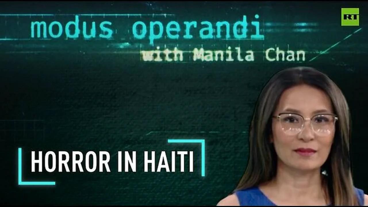 The Modus Operandi ~ Is Haiti devouring itself