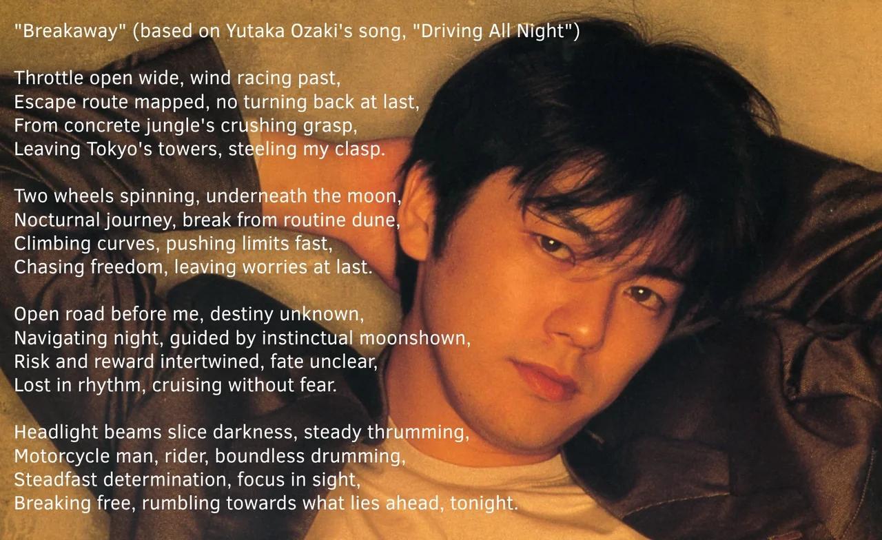 "Breakaway" poem for Yutaka Ozaki