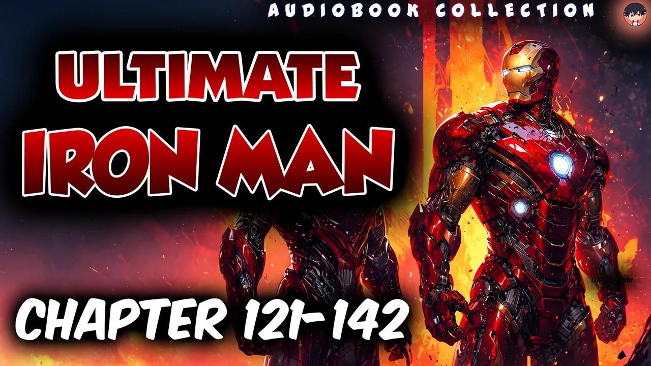 Ultimate Iron Man chapter 121-142