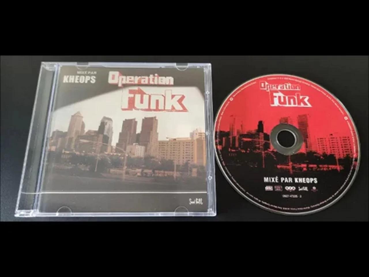 Operation Funk (Mixé Par KHEOPS) 2002