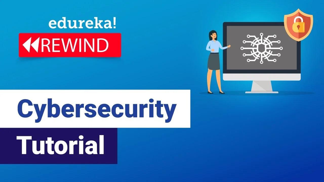 Cybersecurity Tutorial