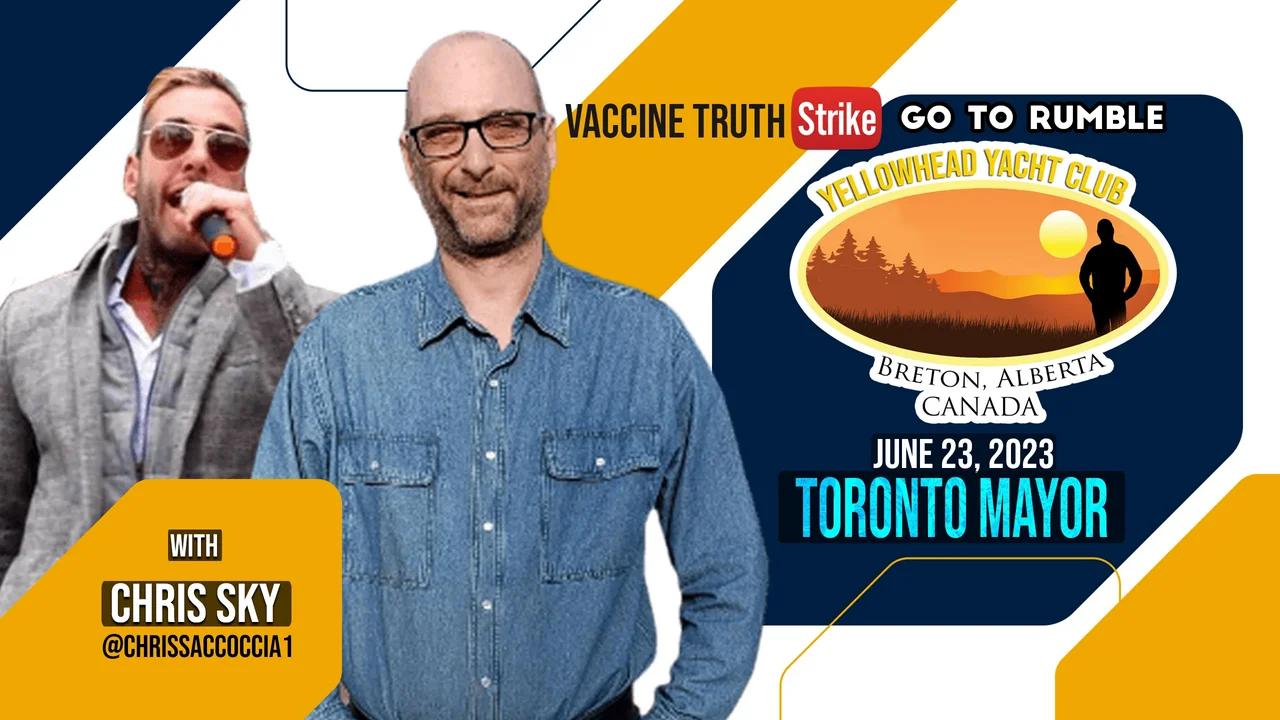 Toronto Mayor w/ Chris Sky