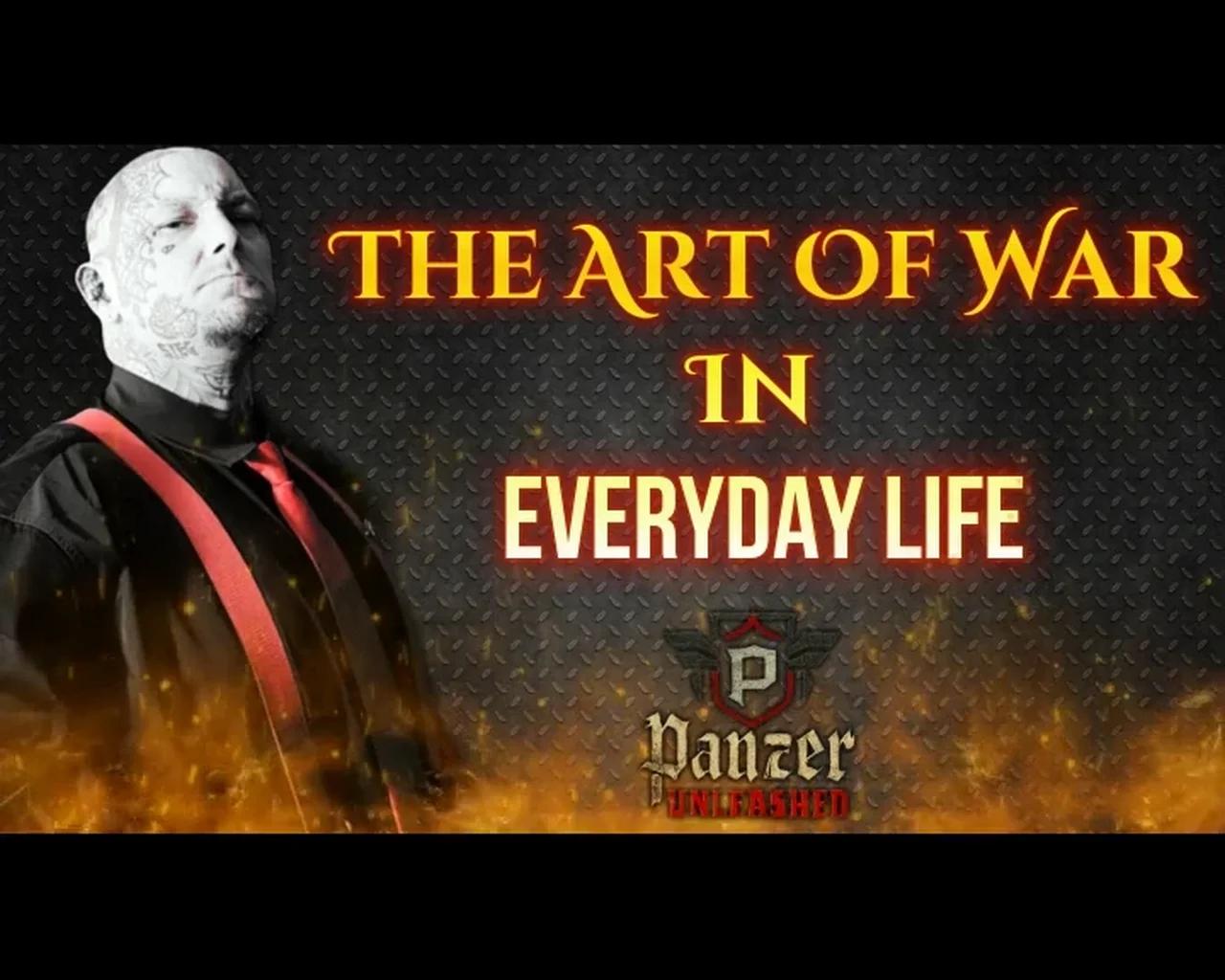 The Art of War in Everyday Life