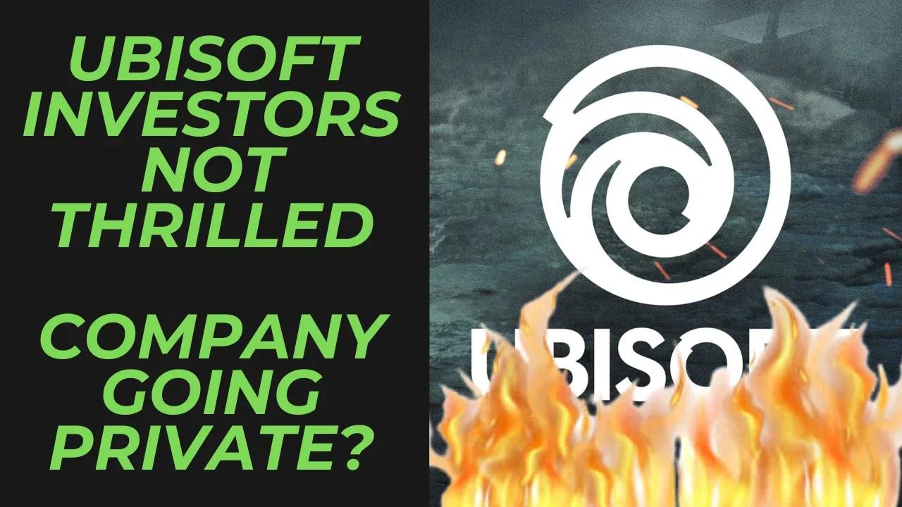 Ubisoft Stock Drops | Investors Pressure to Take Company Private ...