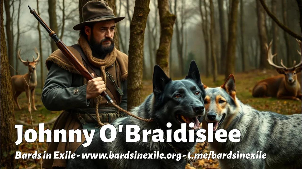 Bards in Exile - Johnny O'Braidislee [Folk song about hunting, Scotland ...