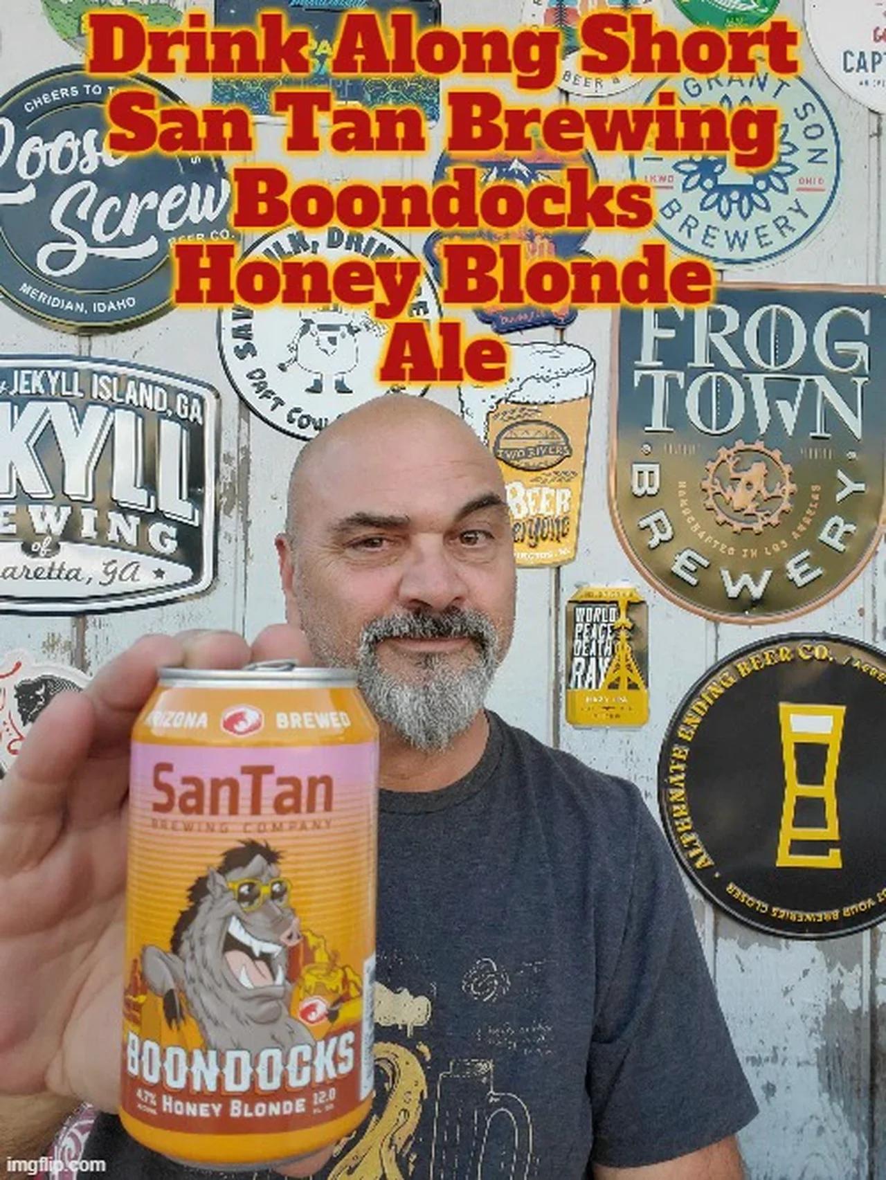 Drink Along Short: San Tan Brewing Boondocks Honey Blonde Ale