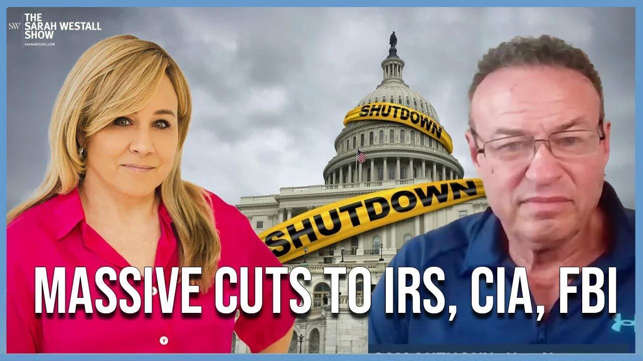 Massive Government Overhaul: FBI, CIA, IRS and more to be Gutted w/ Sam ...