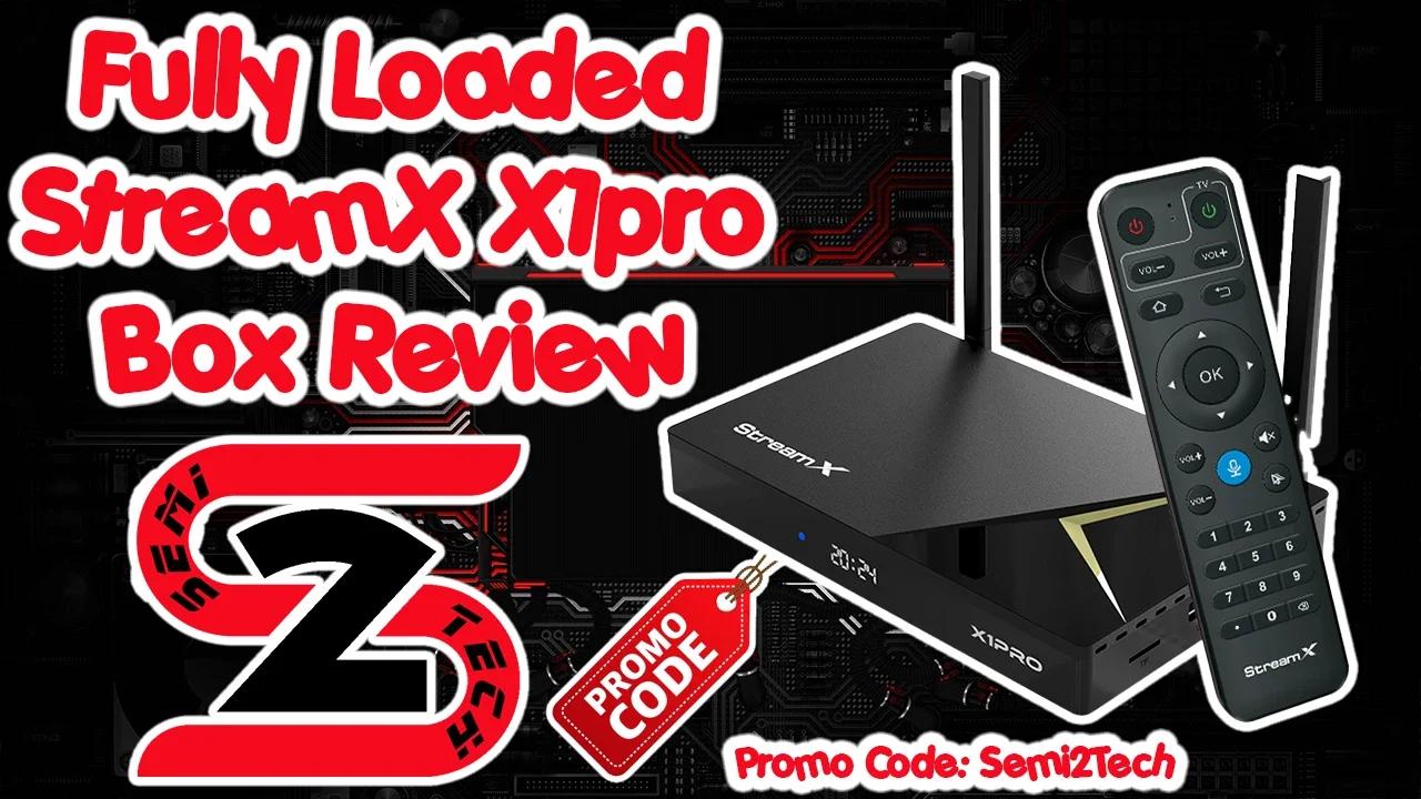 Unbox & Review The New Fully loaded StreamX X1Pro Android Box