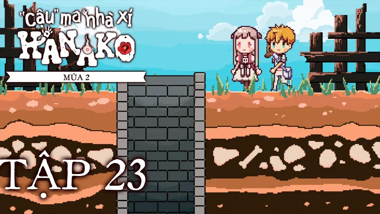 Jibaku Shounen Hanako-kun ss2 ep 23 Vietsub | "Cậu" ma nhà xí Hanako ...