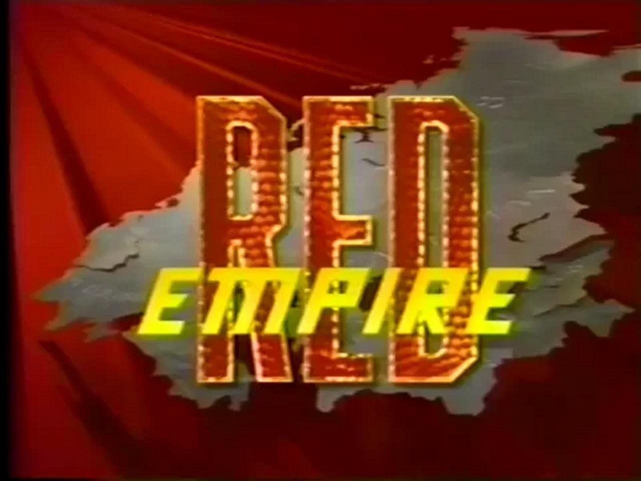 The Red Empire (2/7)