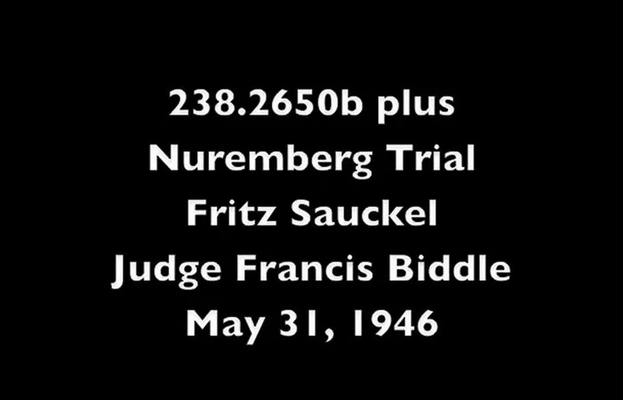 Nuremberg Trial Day 143 (1946) Fritz Sauckel Cross Biddle_Lawrence