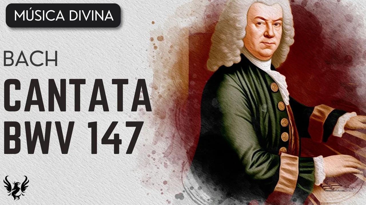 💥 BACH Cantata BWV 147 Completa 432 Hz 🎶