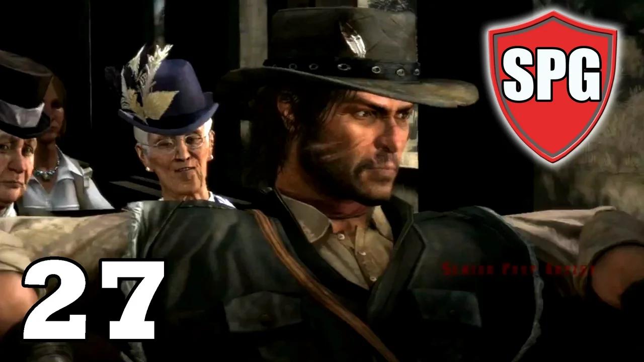 Red Dead Redemption - Part 27 Civilization, at Any Price