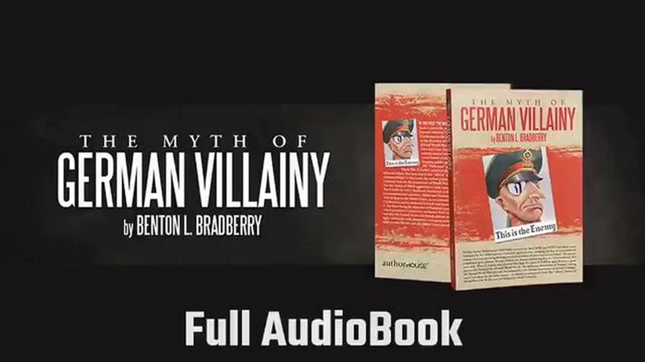 The Myth of German Villainy [Part I] • Henrik Palmgren Interviews ...