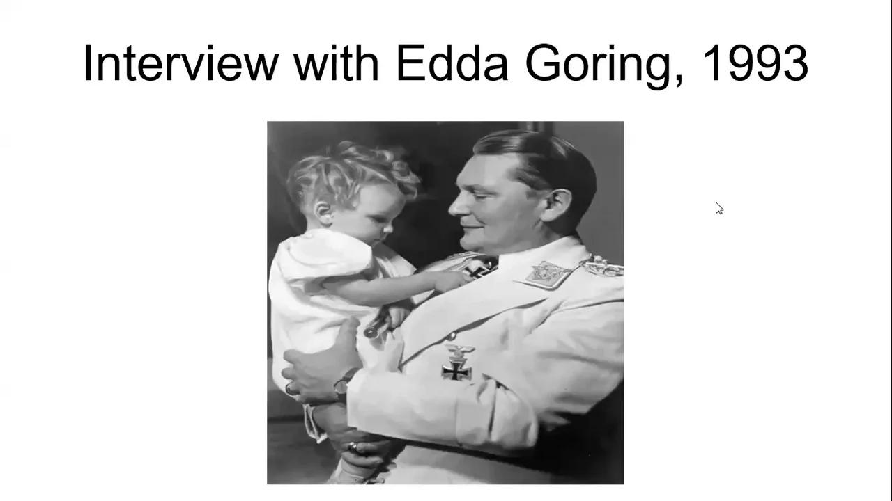 Interview with Edda Goering daughter of German WW2 National Socialist Reichsmarschall Herman Goering