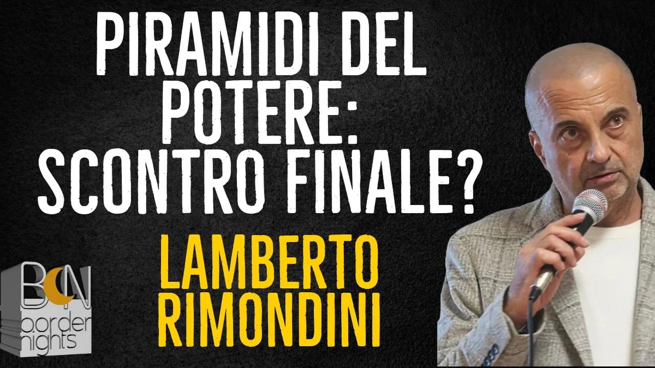 PIRAMIDI DEL POTERE: SCONTRO FINALE? - LAMBERTO RIMONDINI