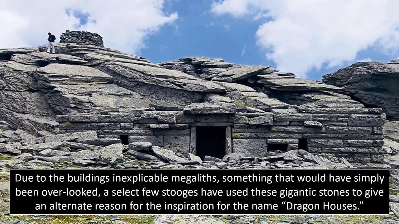 Who Built The Dragon Houses