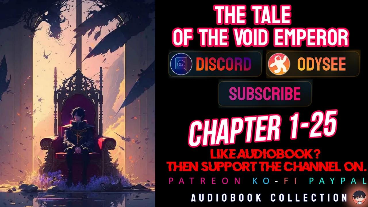 The tale of the void emperor Chapter 1-25