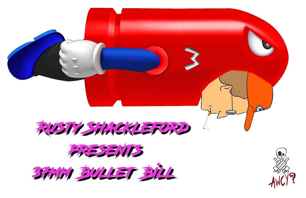 37mm Bullet Bill