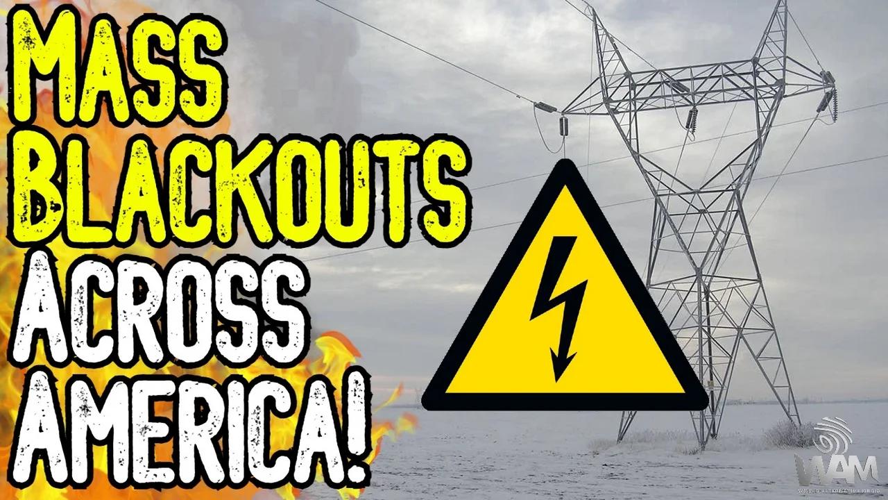 MASS BLACKOUTS ACROSS AMERICA! - Millions Without Power As Globalists ...