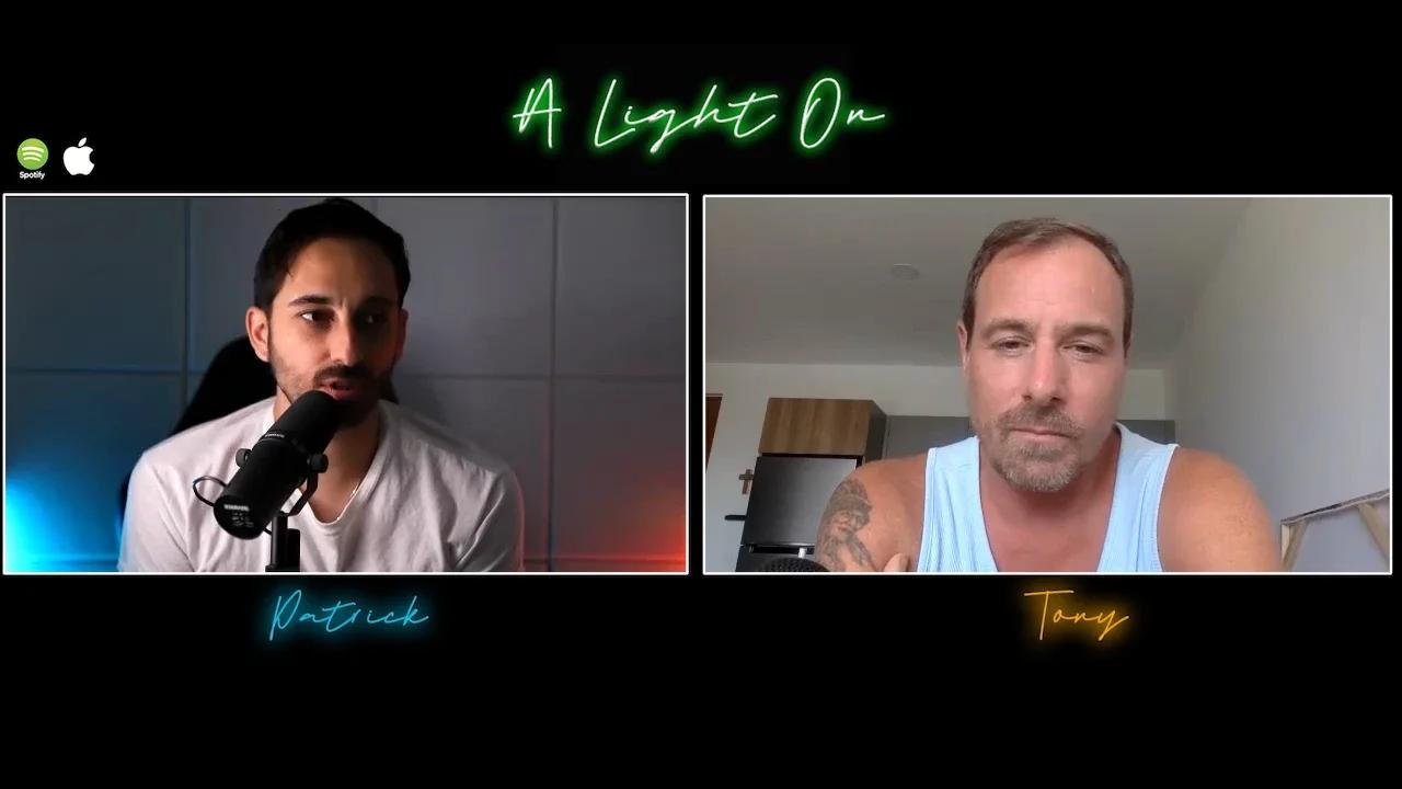 A Light On #56: Fight off your Demons with Tony Sayers