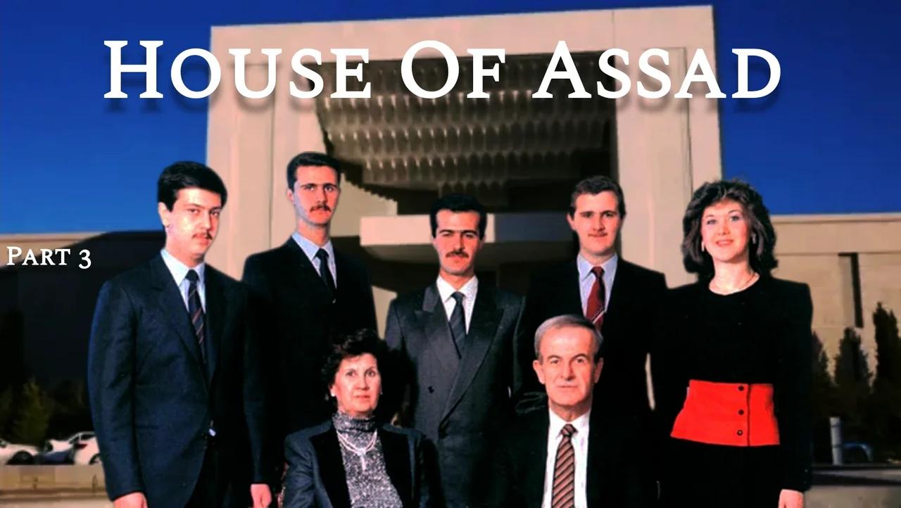 Syria And The House Of Assad Part 3