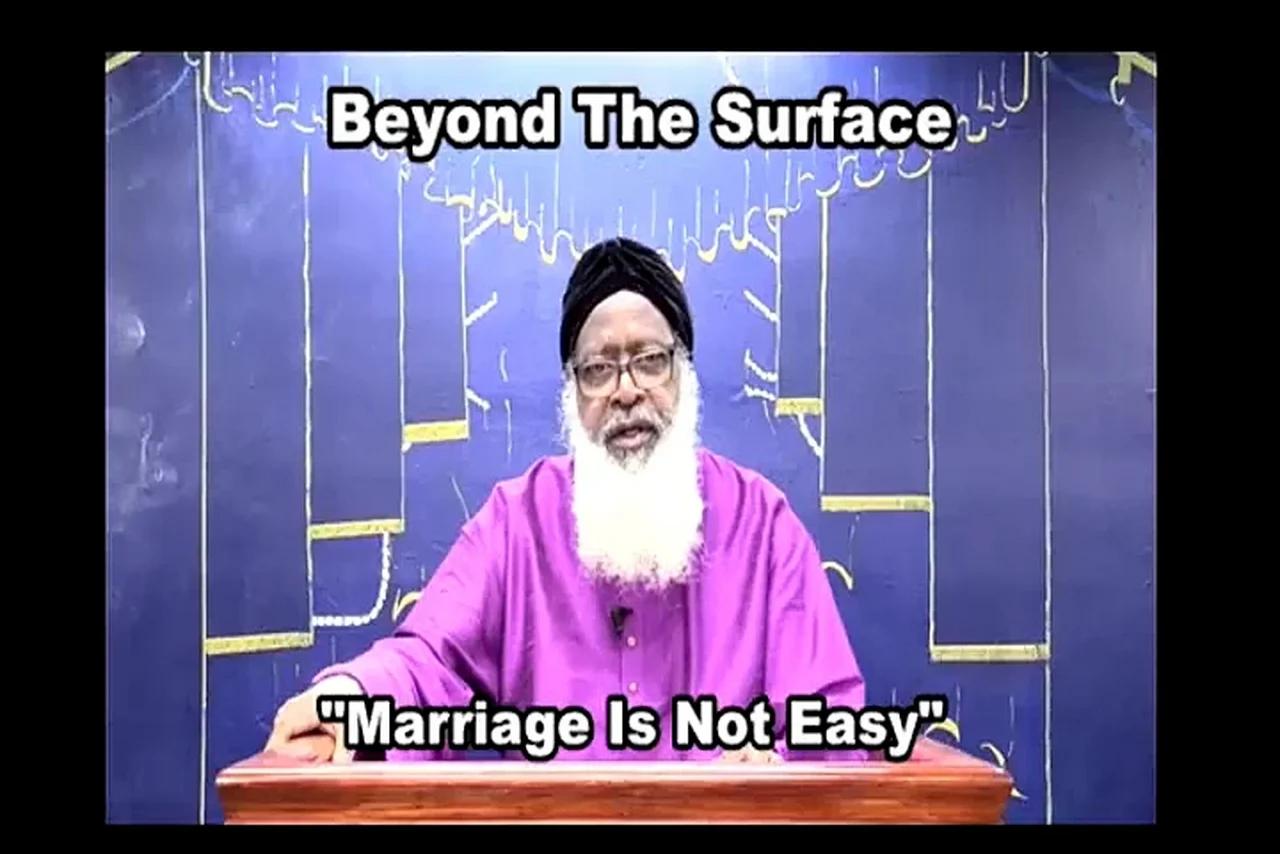 Beyond The Surface: Marriage Is Not Easy, 4/19/2025