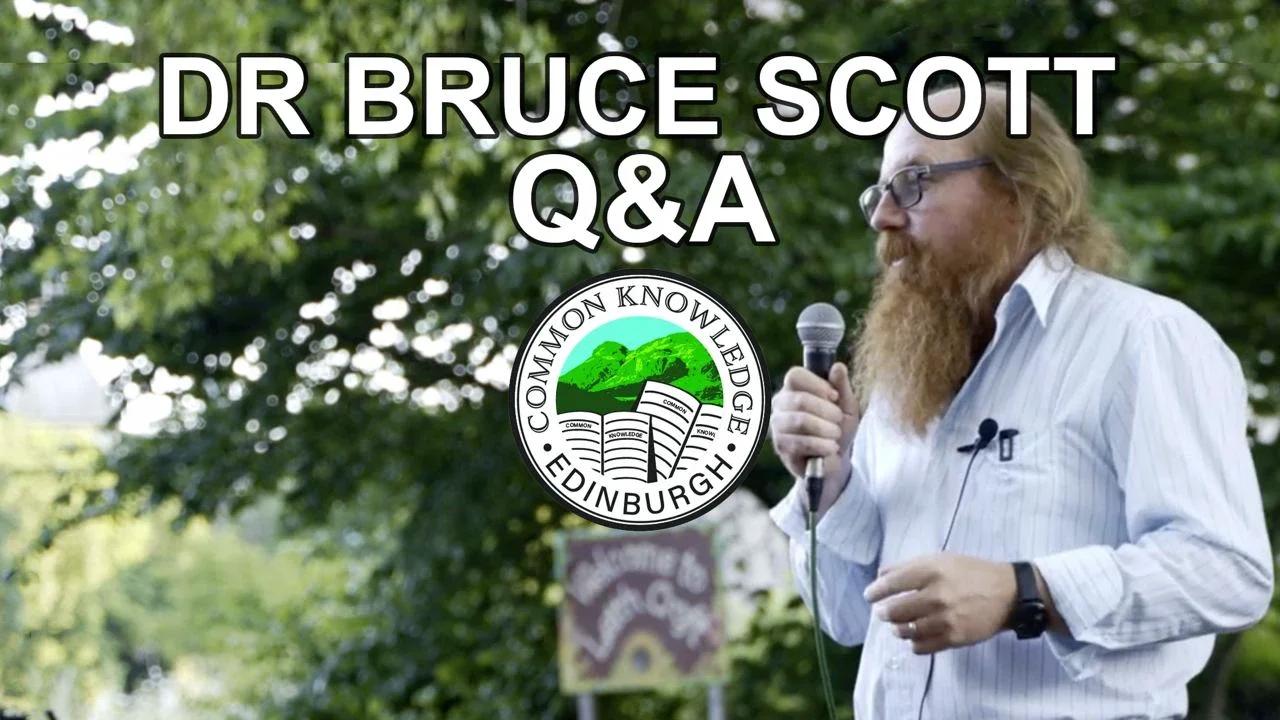 Dr. Bruce Scott - Q&A