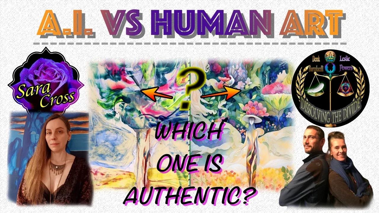 A.I. and The Corruption of Authentic Art with Sara Cross - Dissolving ...