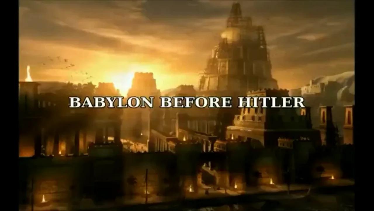 Babylon Before Hitler