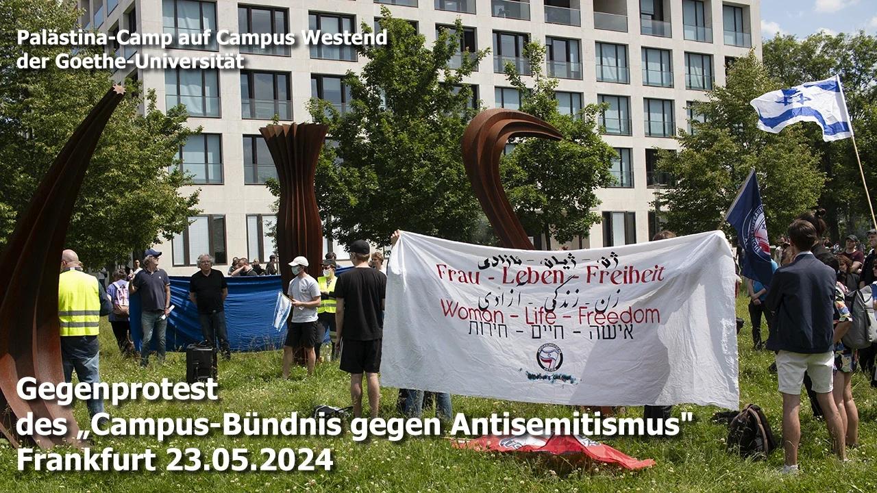 Gegenprotest des „Campus-Bündnis gegen Antisemitismus" - Frankfurt 23. ...
