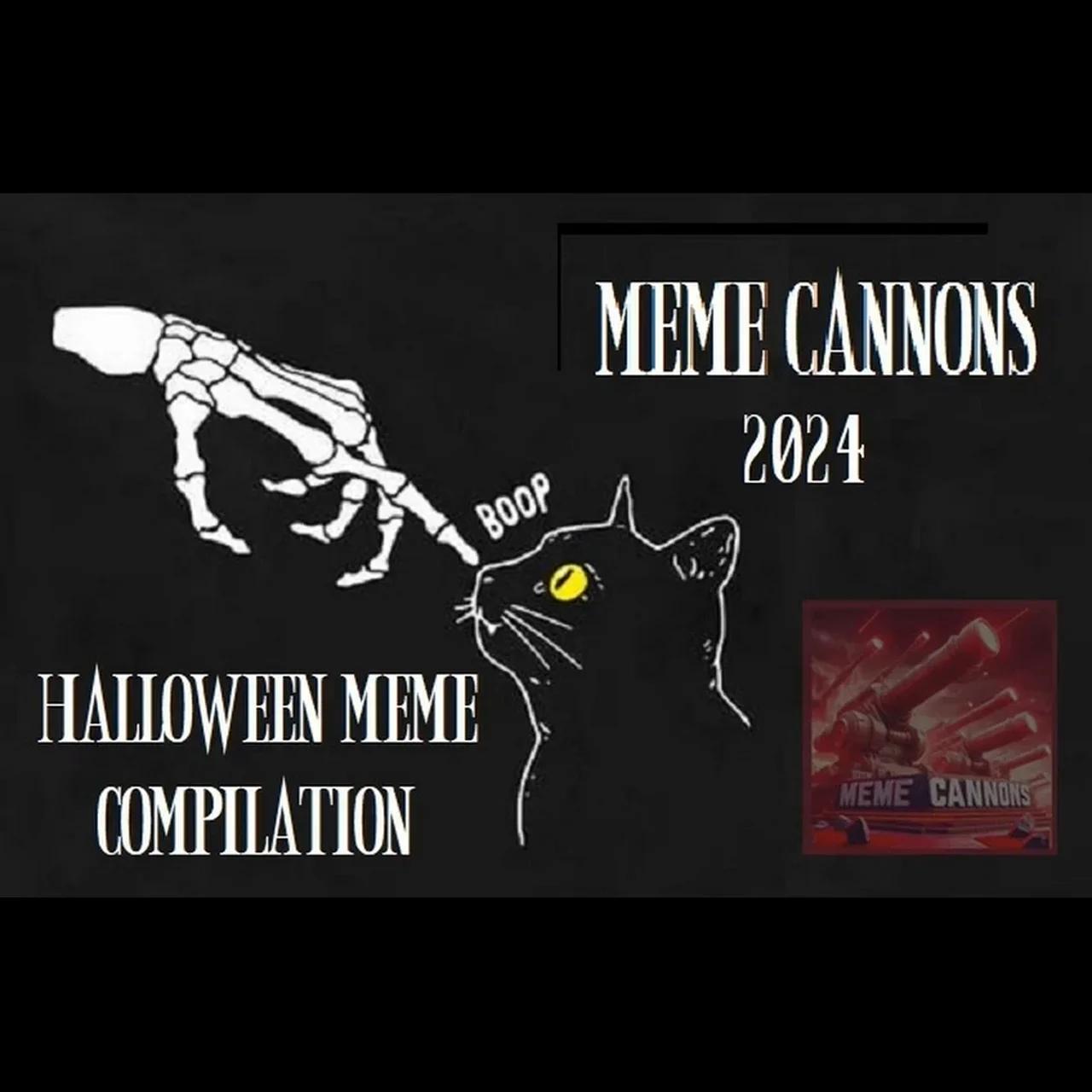 Meme Cannons 2024 Halloween Meme Compilation