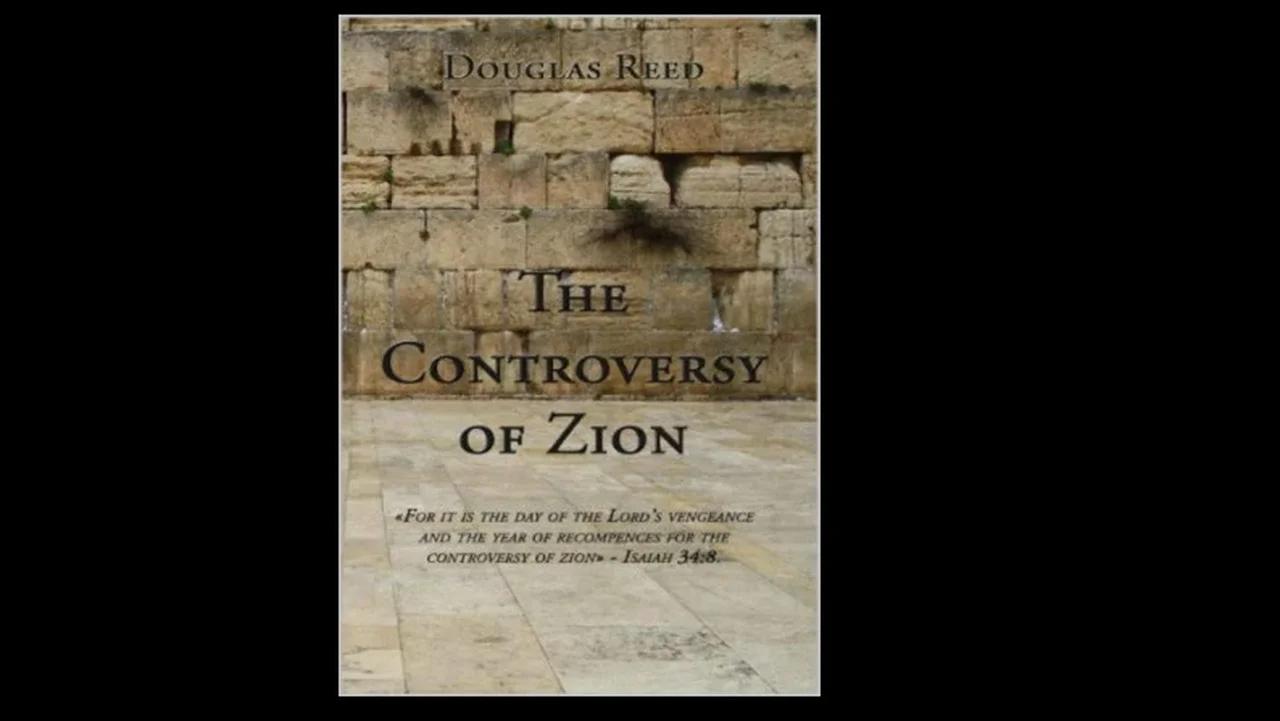 Douglas Reed - The Controversy of Zion-Omnia Veritas (1956)