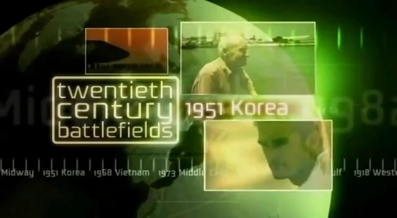 BBC 20th Century Battlefields - 1951 Korea (2007)