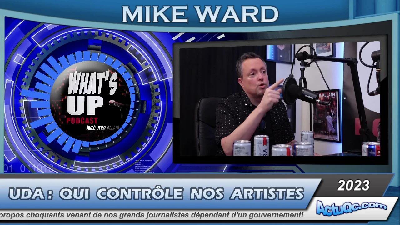 Mike Ward est un bel exemple d'artiste libre et autonome
