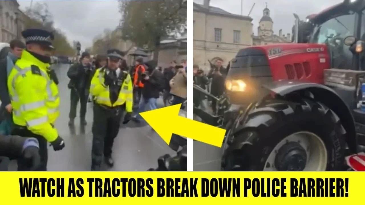 WATCH As Tractors Breakdown Police Barrier At London Farmer Protest!