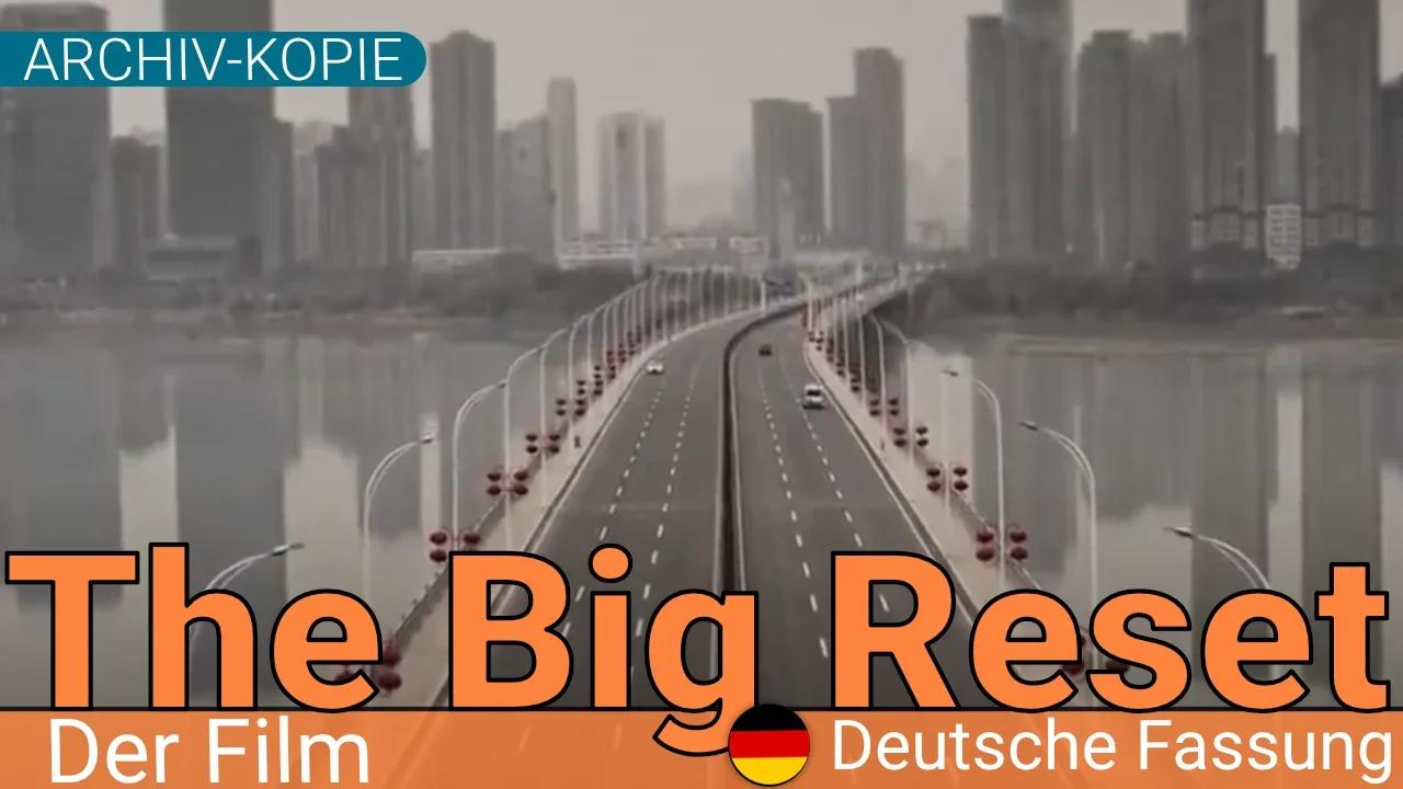 The Big Reset Movie | Die große COVID-Dokumentation (Deutsche ...