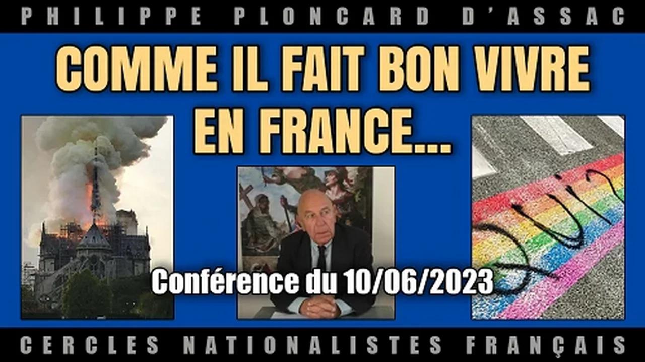 Comme il fait bon vivre en France...