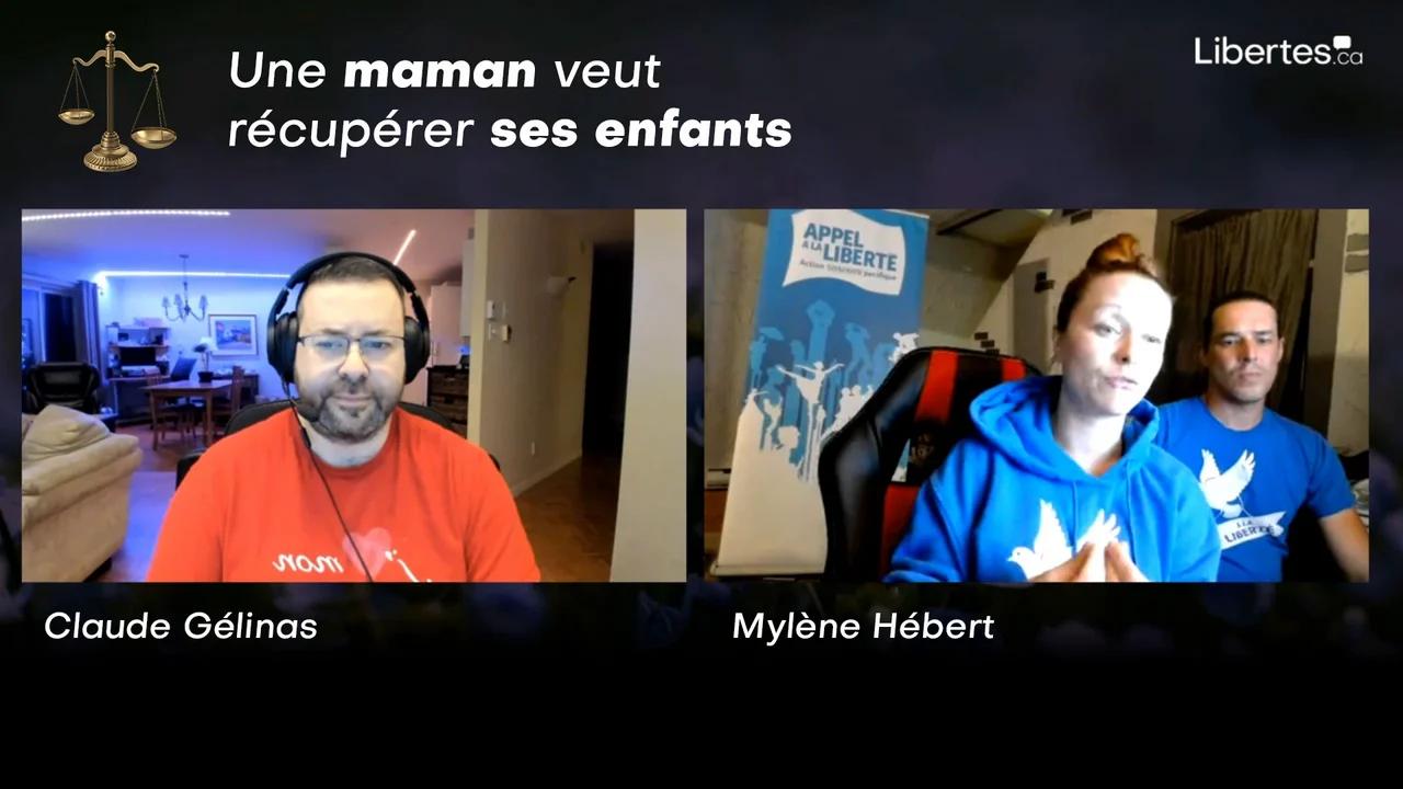 Claude Gélinas s'entretient avec Mylène Hébert qui veut récupérer ses ...