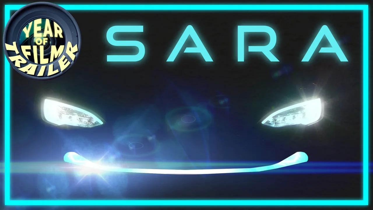 Sara Trailer