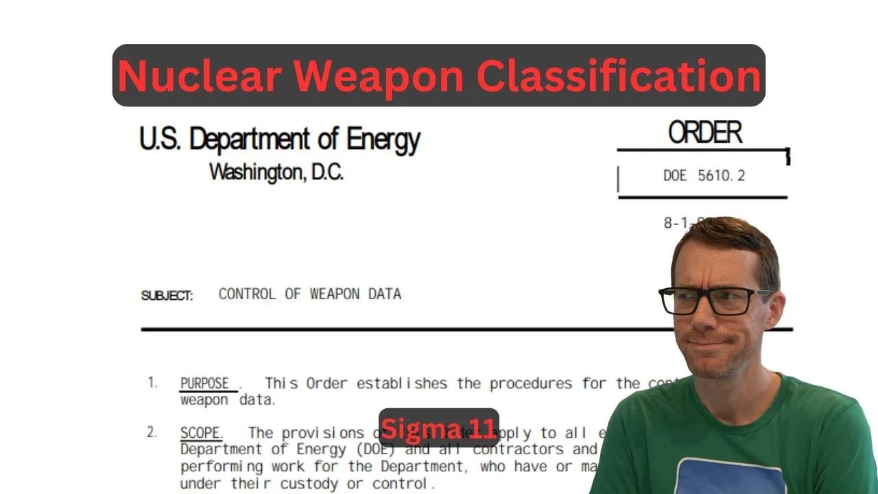 Sigma 11 - Critical Nuclear Weapons Classification | Ashton Forbes